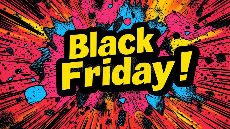 Black Friday, Comic Book-style Explosion Featuring Bold Black Friday! Text, Creating an Eye ...