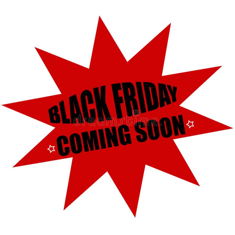 Black Friday coming soon stock illustration. Illustration of ...