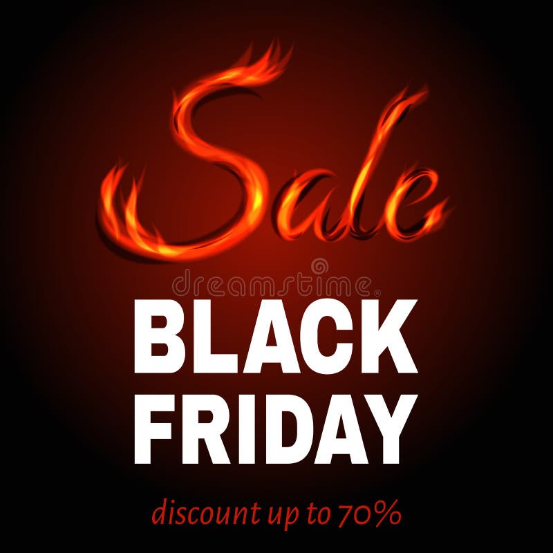 Black Friday Hot Sale Background with Sign from Fire. Stock Vector ...