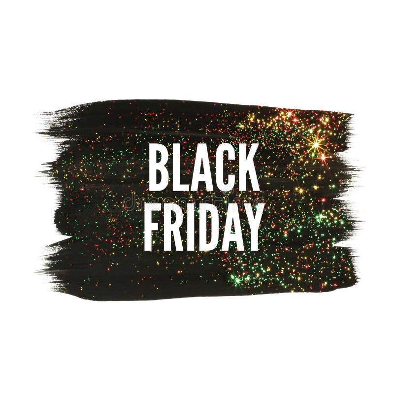 Black Friday Text with Glitter on Brush Stroke Stock Image - Image of ...