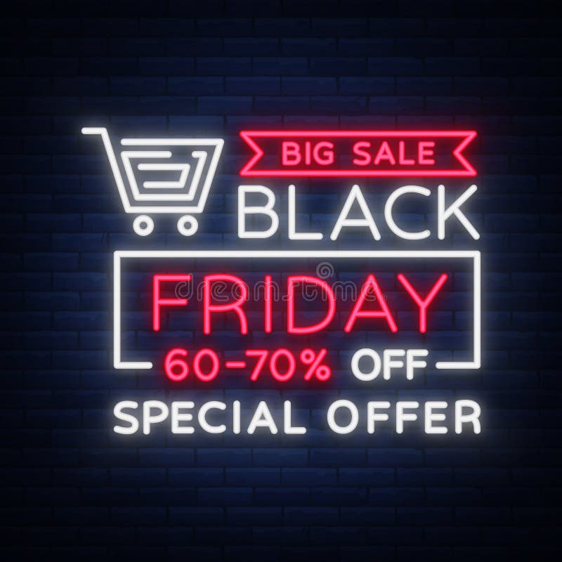 Black Friday Vector , Poster Banner in Neon Style. Bright Sign Sales ... Black Friday Vector , Poster Banner in Neon Style. Bright Sign Sales ...