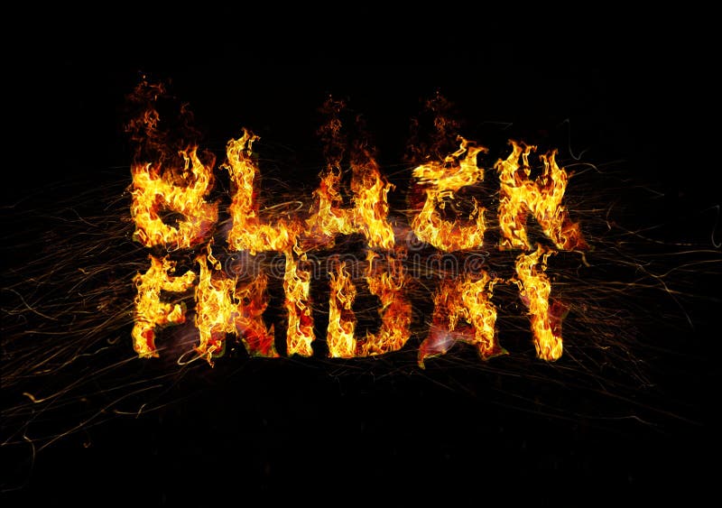 Black Friday on Fire stock image. Image of annual, cheap - 46611217