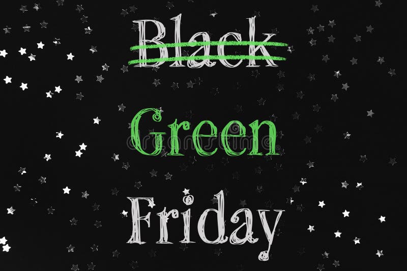 Black Green Friday is a Poster that Shows the Words Black Green Friday ...