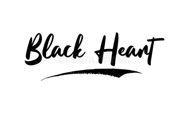 Black Heart Bold Text Lettering Typography Vector Design Quote Stock ...