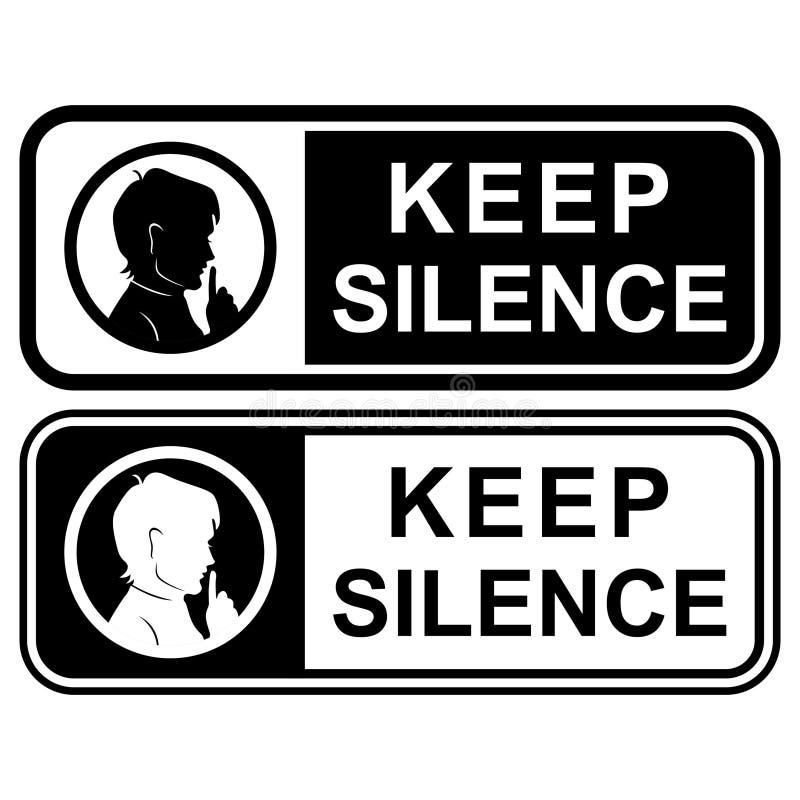 Keep Quiet Sign