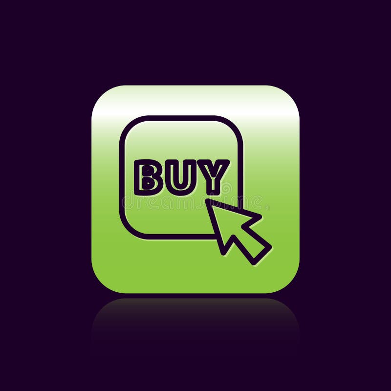 Black Line Buy Button Icon Isolated on Black Background. Green Square ...