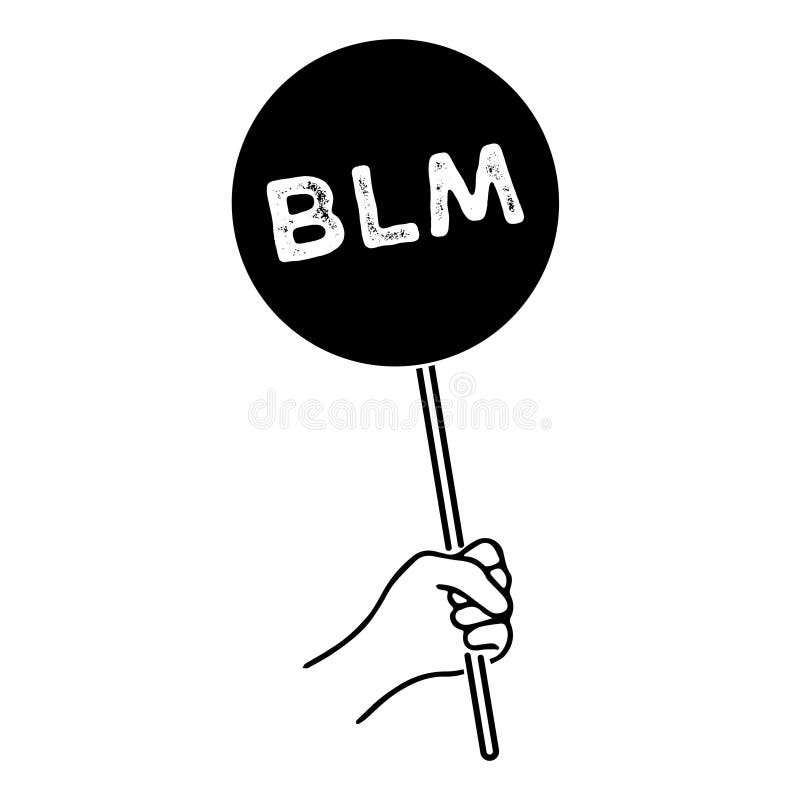 Blm Lettering Stock Illustrations – 327 Blm Lettering Stock ...