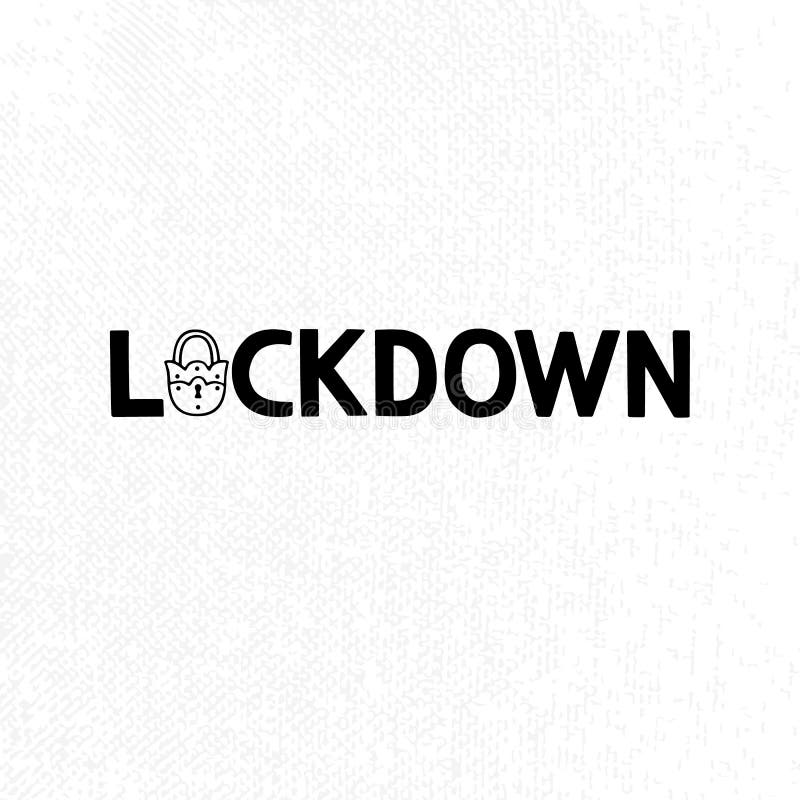 Lockdown Lettering Stock Illustrations – 1,008 Lockdown Lettering Stock ...