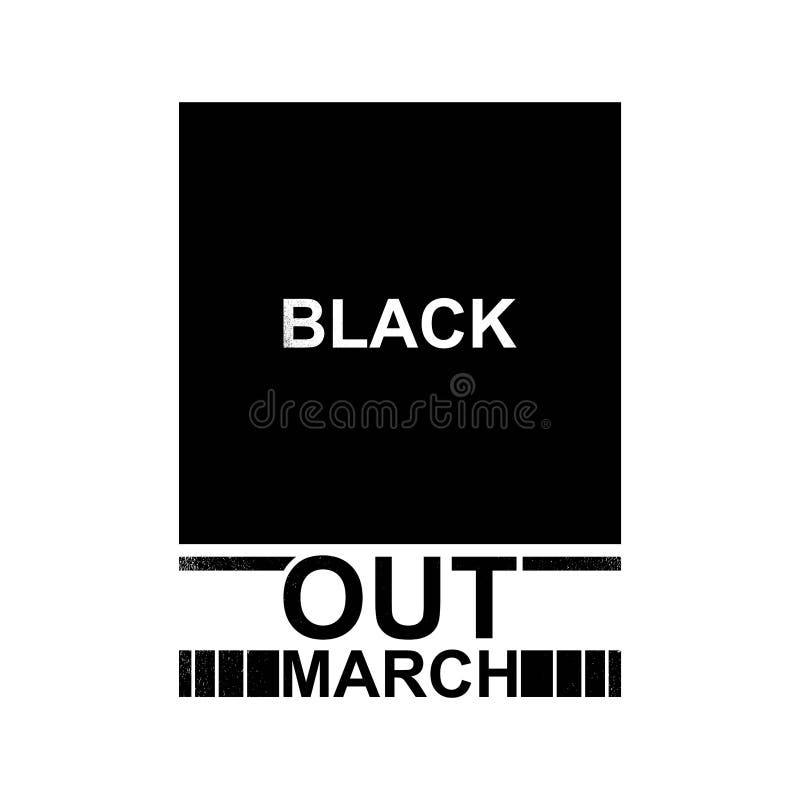 Black Out March. Design of Protest Banner Stock Vector - Illustration ...