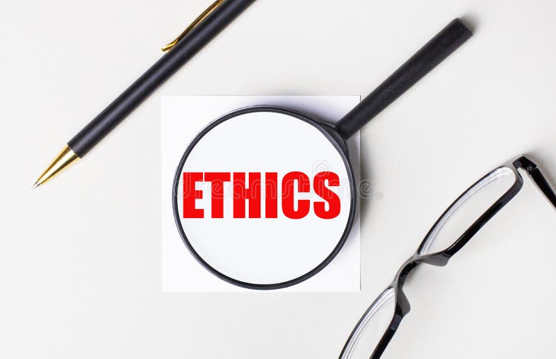 Black Pen and Glasses, Black Magnifier with the Text ETHICS on a Light ...