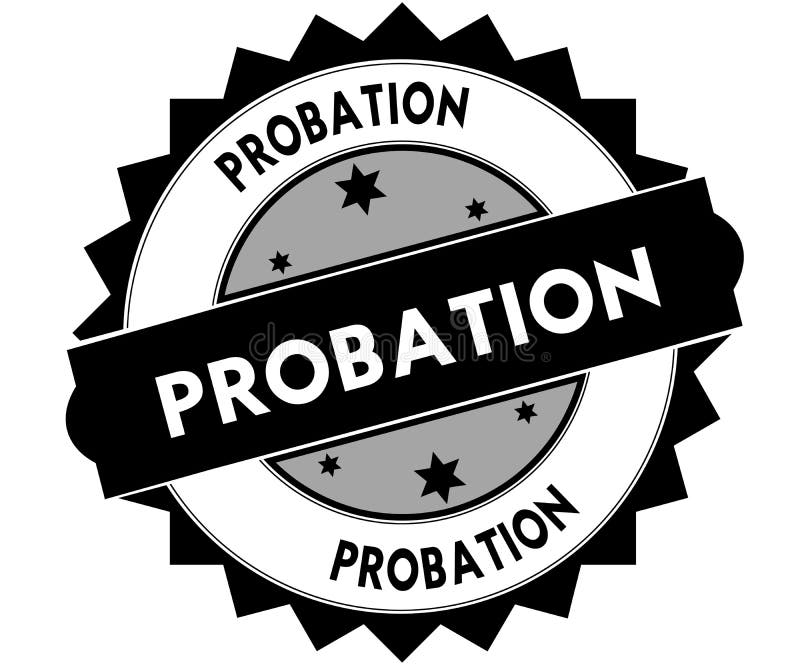 Black Round Stamp with PROBATION Text. Stock Illustration ...