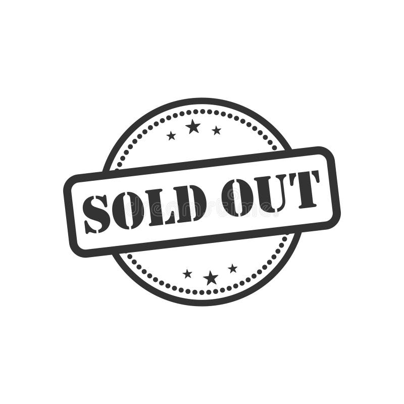 Black Sold Out Stamp Badge stock illustration. Illustration of stamp ...