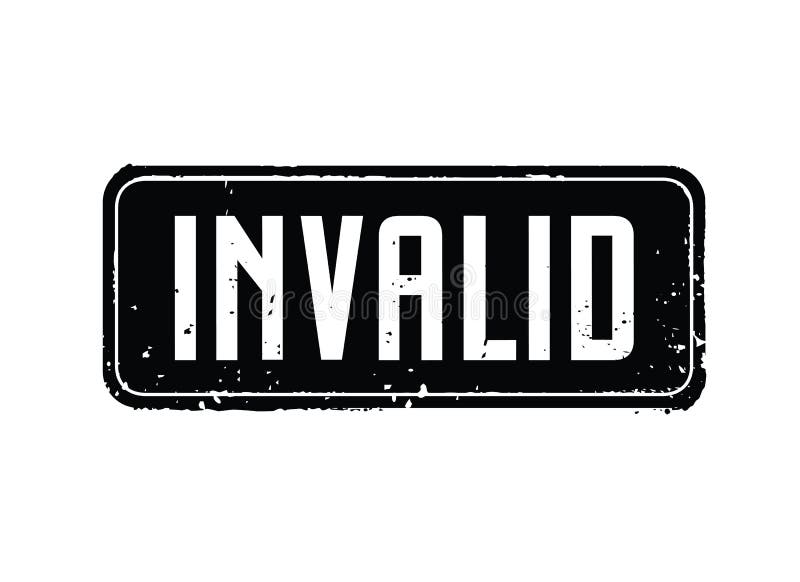Black Stamp and Text INVALID. Vector Illustration Stock Vector ...