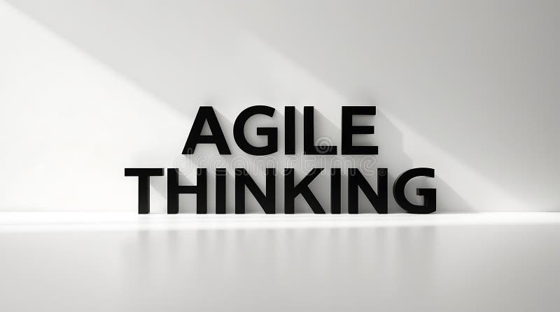 Black Typography Reading Agile Thinking on a Light Surface with Dappled ...