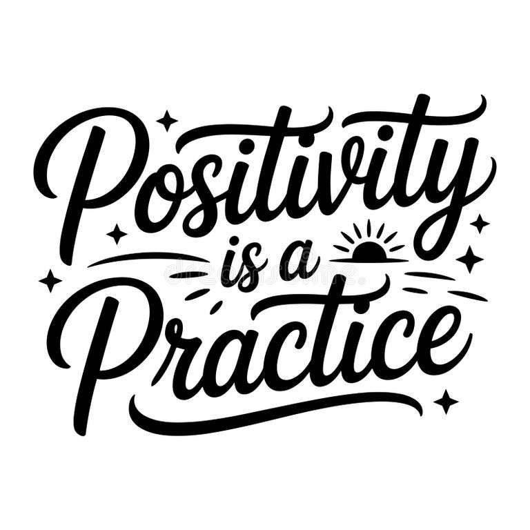 Positivity is a Practice Calligraphy with Sun and Stars Inspirational ...