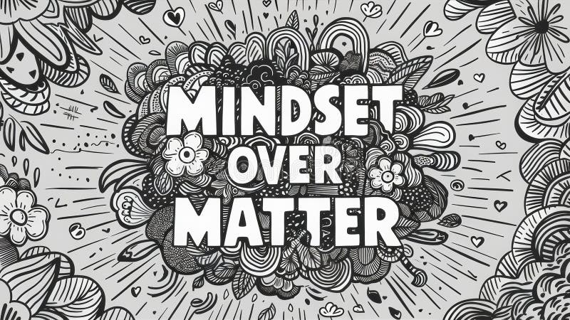 A Black and White Drawing with the Words Mind Over Matter, AI Stock ...