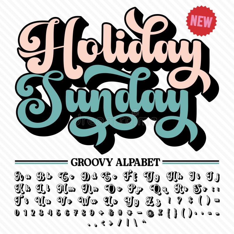 Black and White Holiday Sunday Script Groove Retro Vintage Display Bold ...