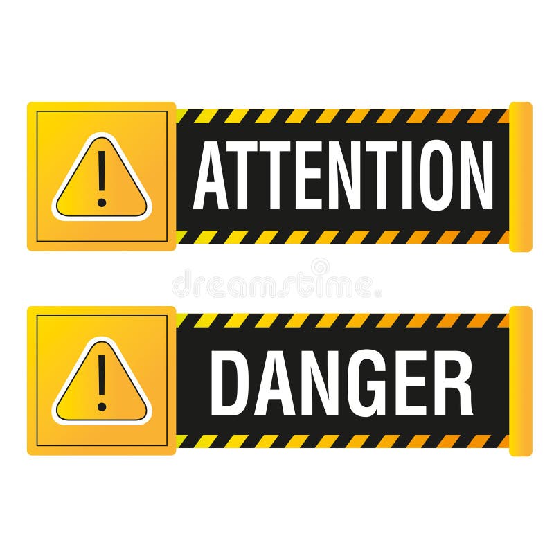 Black and Yellow Attention and Danger Sign Stock Vector - Illustration of graphic, industrial ...