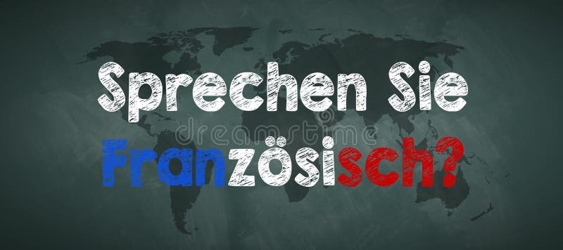 Blackboard with German Message for DO YOU SPEAK FRENCH Stock ...