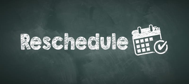 Blackboard with Message RESCHEDULE Stock Illustration - Illustration of ...