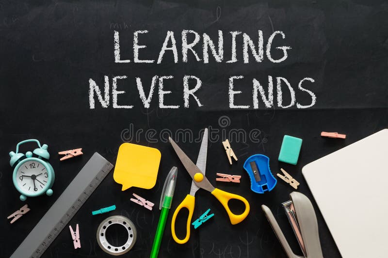 Blackboard Words Learning Never Ends Written Stock Photos - Free & Royalty-Free Stock Photos ...