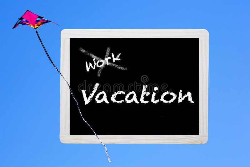 Blackboard with Words: Work-vacation Stock Photo - Image of sign ...