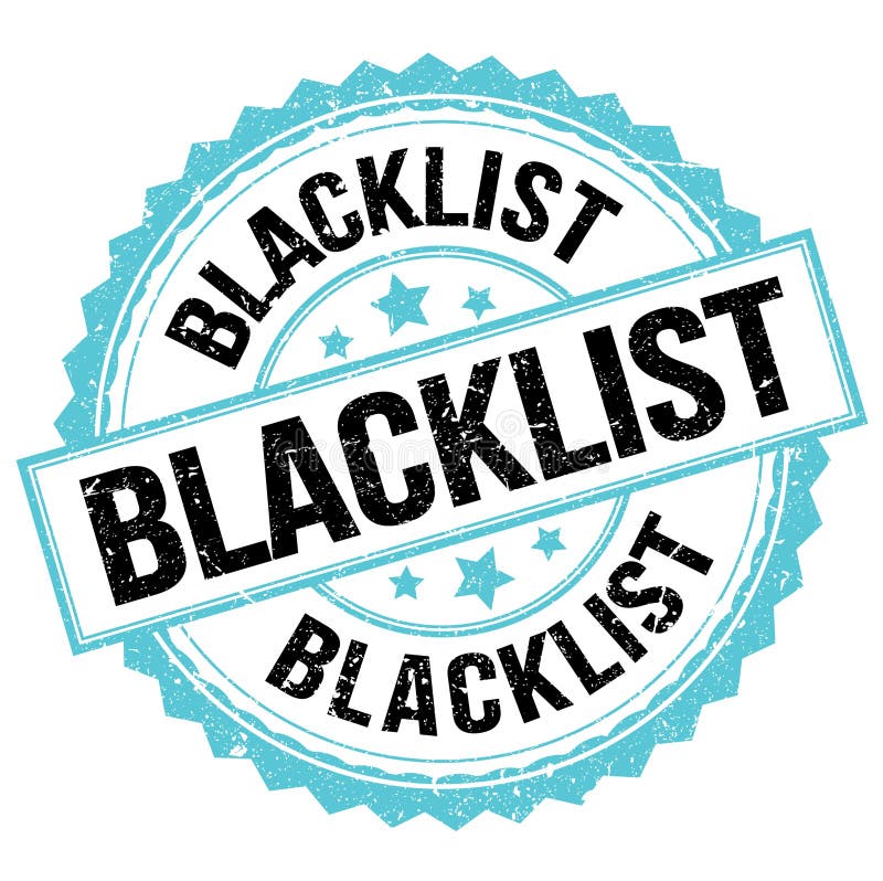 BLACKLIST Text on Blue-black Round Stamp Sign Stock Illustration ...
