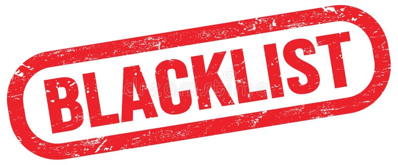 BLACKLIST, Text Written on Red Stamp Sign Stock Illustration ...