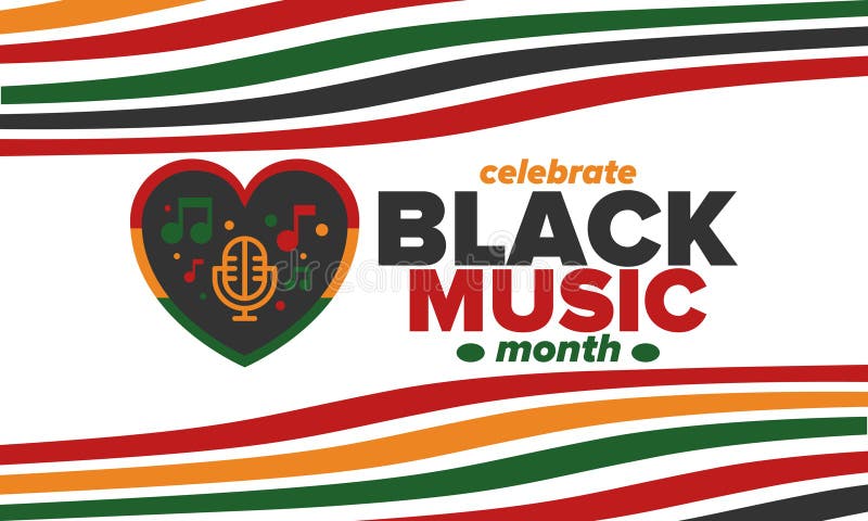 Black Music Month in June. African-American Music Appreciation Month ...