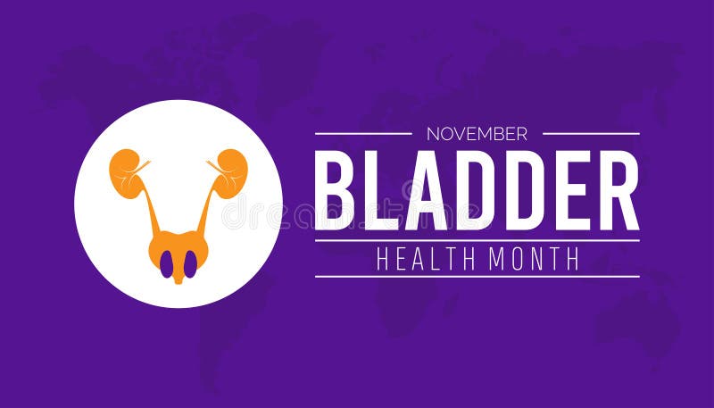 Bladder Health Month is Observed Every Year on November. Medical ...