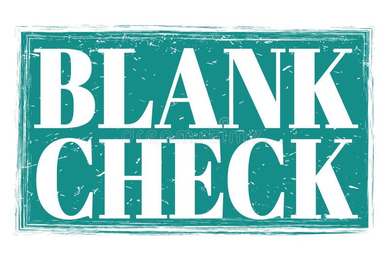 BLANK CHECK, Words on Blue Grungy Stamp Sign Stock Illustration ...