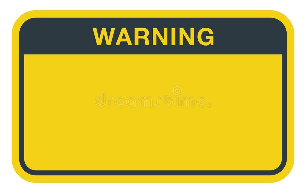 Blank Horizontal Box of Warning Sign with Text on Top Stock Vector ...