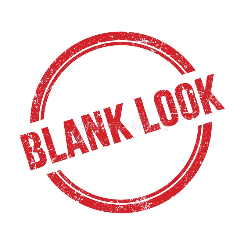 BLANK LOOK Text Written on Red Grungy Round Stamp Stock Illustration ...