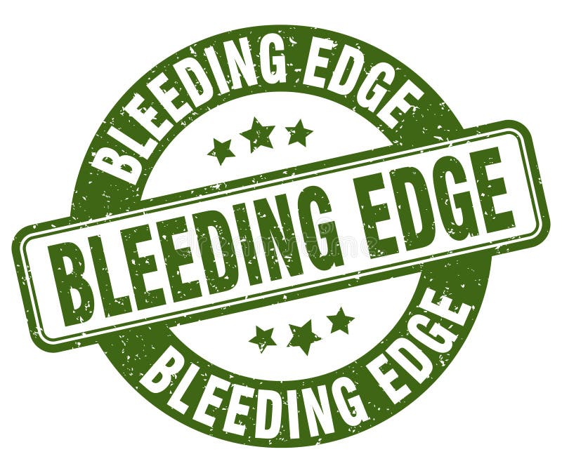 Bleeding Edge Stamp. Bleeding Edge Label. Round Grunge Sign Stock ...