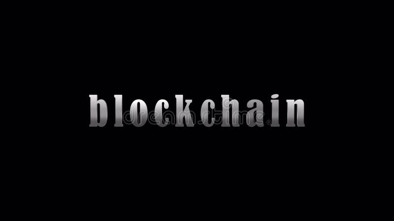 Block Chain Silver Text with Effect Animation Abstract Background Stock ...