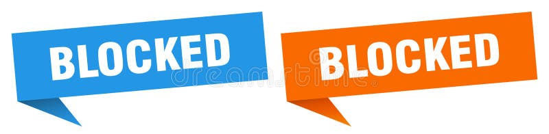 Blocked Banner. Blocked Speech Bubble Label Set Stock Vector ...