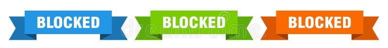 Blocked Ribbon. Blocked Isolated Paper Sign. Banner Stock Vector ...