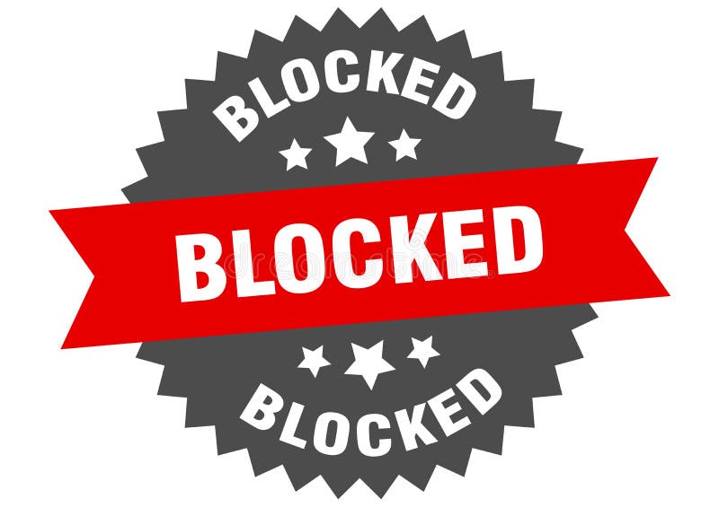 Blocked Sign. Blocked Round Ribbon Sticker Stock Vector - Illustration ...