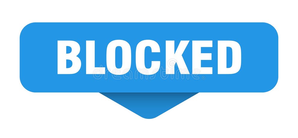 Blocked Sticker. Blocked Sign on Transparent Background Stock Vector ...