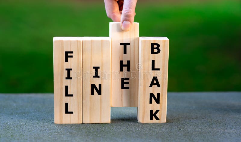 Blocks Form the Expression `fill in the Blank`. Stock Image - Image of ...