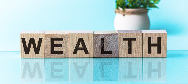 Word Wealth Written on Wood Blocks, Concept Stock Image - Image of ...