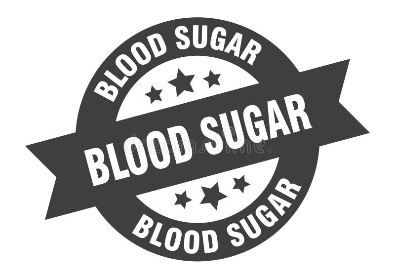 Blood Sugar Sign. Blood Sugar Round Ribbon Sticker Stock Vector ...