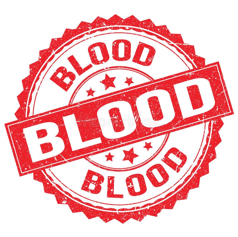 BLOOD Text on Red Round Stamp Sign Stock Illustration - Illustration of ...