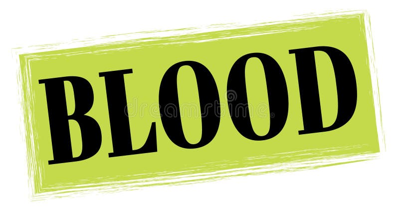 BLOOD Text Written on Green-black Stamp Sign Stock Illustration ...