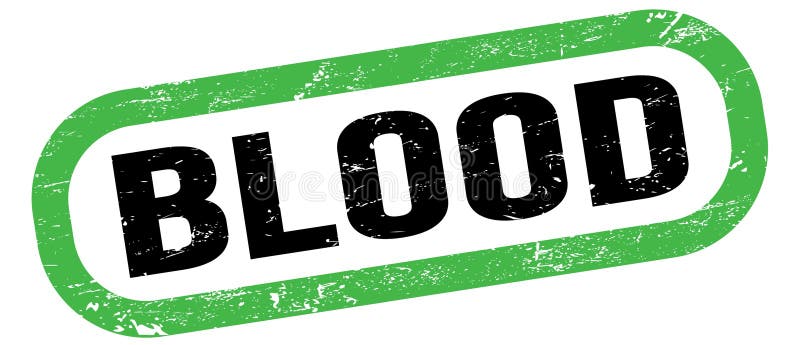 BLOOD, Text Written on Green-black Stamp Sign Stock Illustration ...