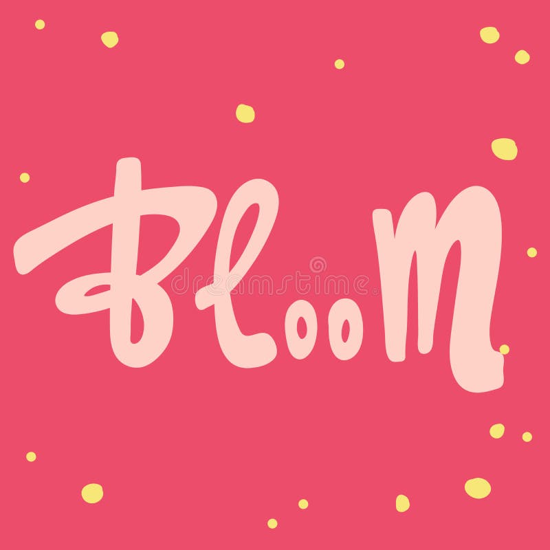 Bloom. Sticker for Social Media Content. Vector Hand Drawn Illustration ...