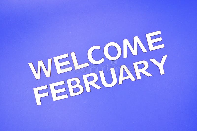 Blue Background with Welcome February Write Stock Image - Image of logo ...