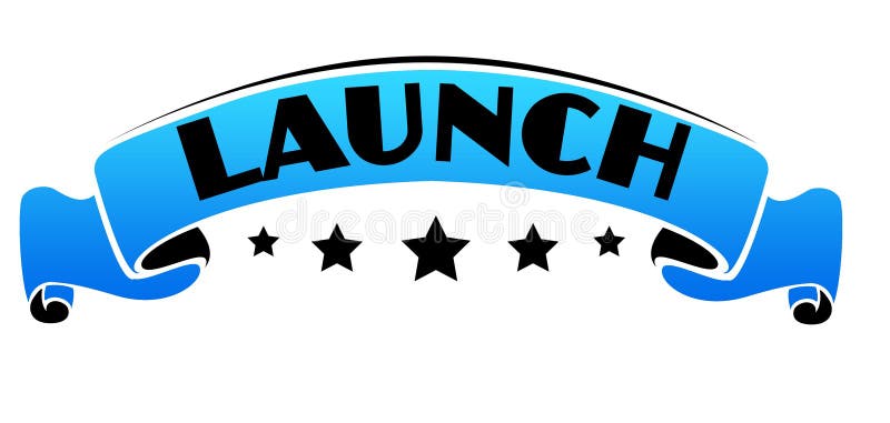 Blue Band with LAUNCH Text. Stock Illustration - Illustration of phrase ...