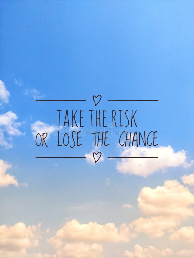 Blue Cloud Background with Motivational Writing Quote & X22;Take the ...