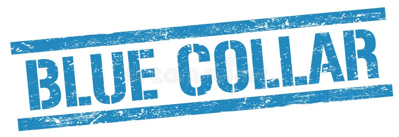 BLUE COLLAR Text on Blue Grungy Rectangle Stamp Stock Illustration ...